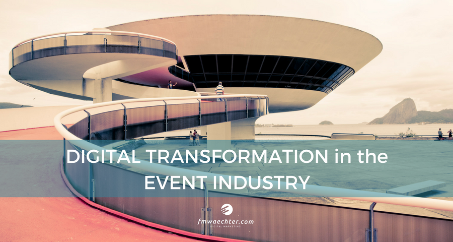 4 Concepts To Understand Digital Transformation in the Event Industry ...